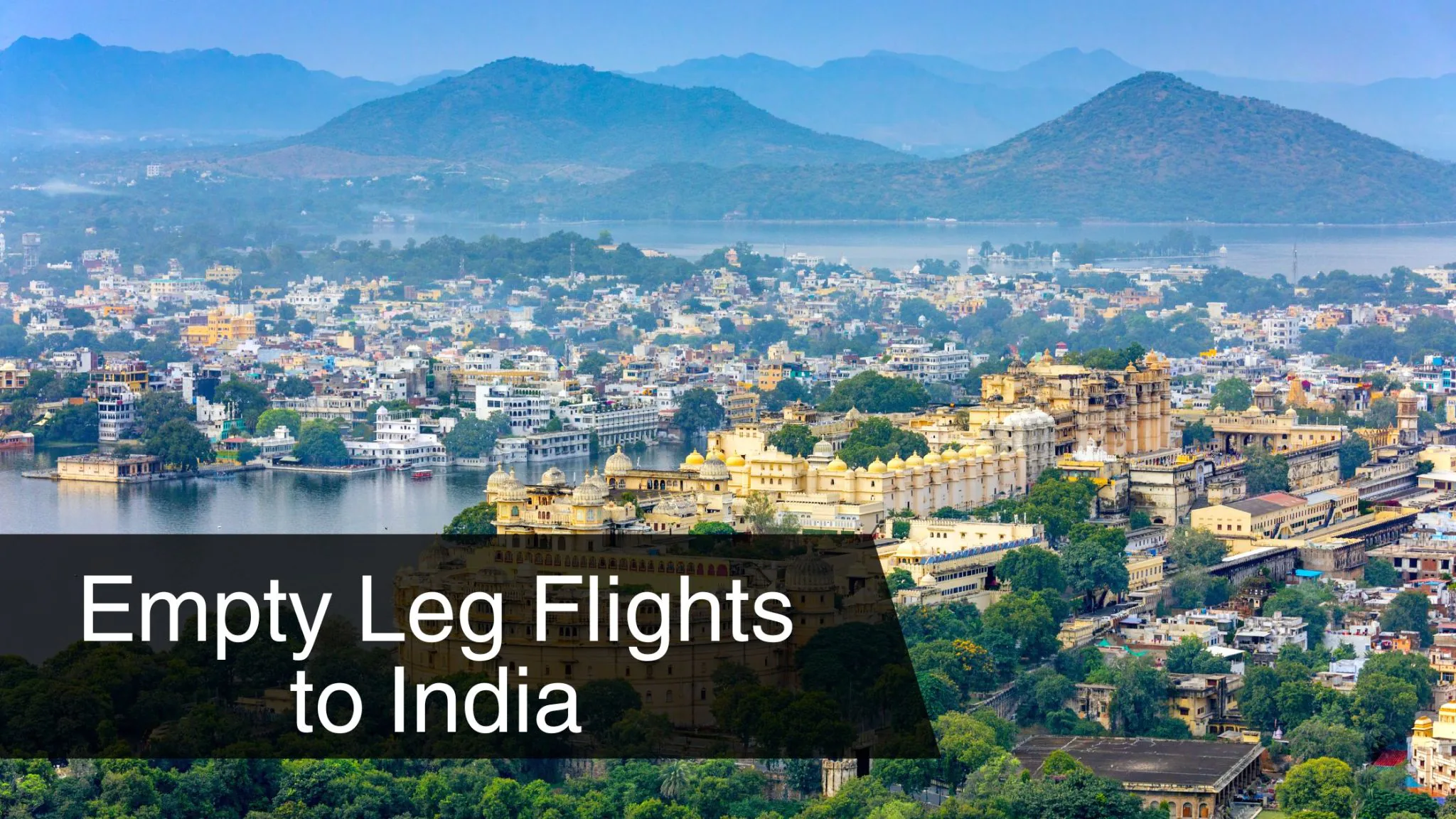 Empty Leg Flights to India | Mercury Jets