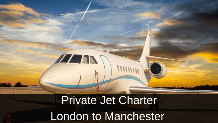 Private Jet London to Manchester | Mercury Jets