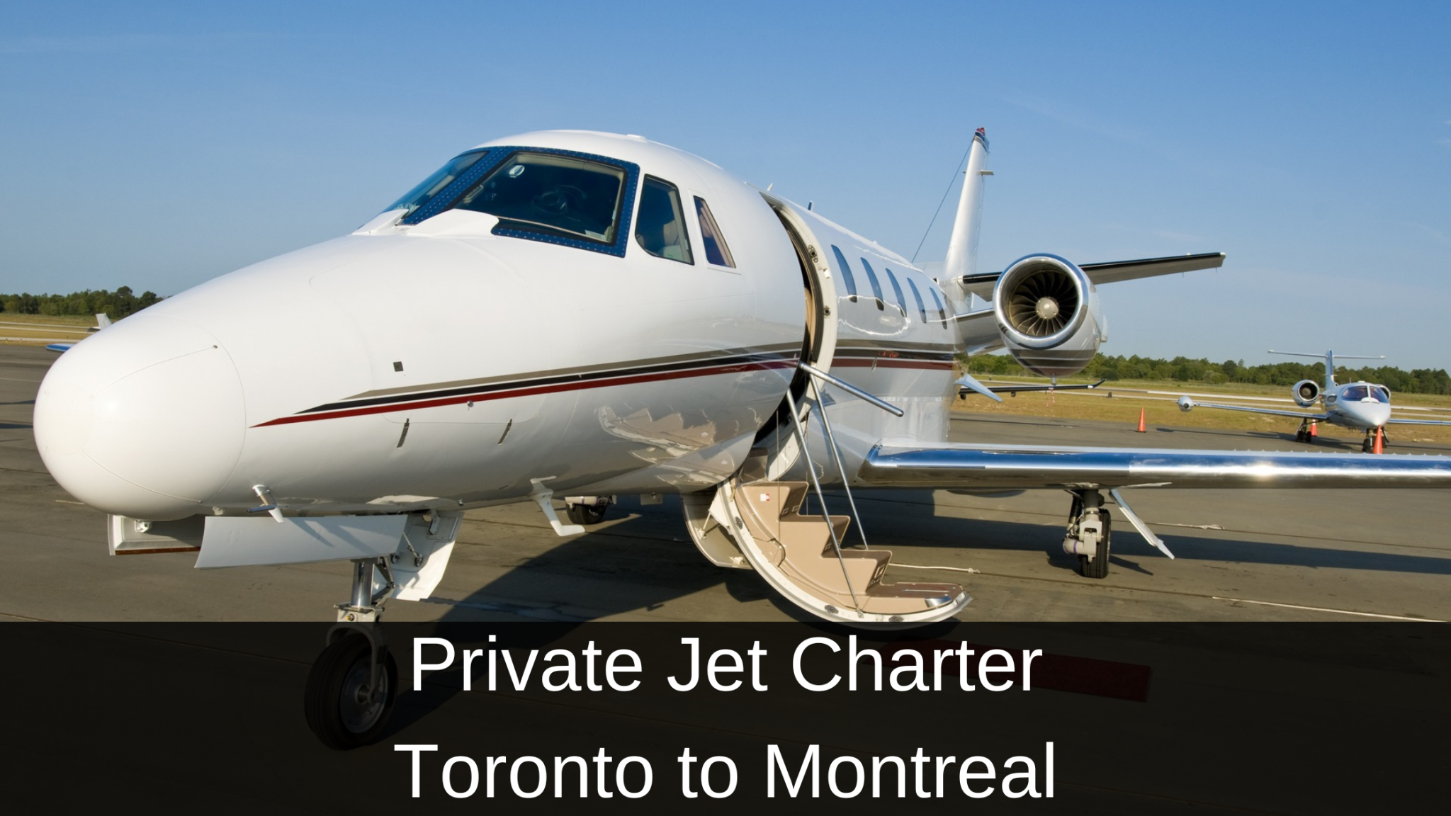 Private Jet Toronto to Montreal | Mercury Jets